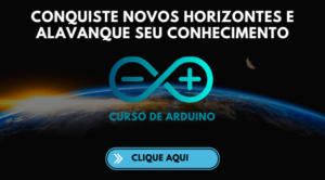 O que é Arduino? Tudo Que Você Precisa Saber [Guia Completo]